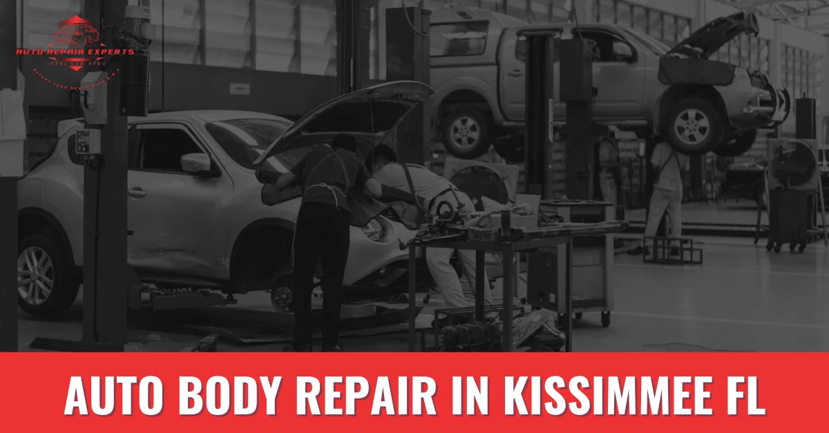 Top Rated Auto Body Repair in Kissimmee FL- Auto Repair Experts
